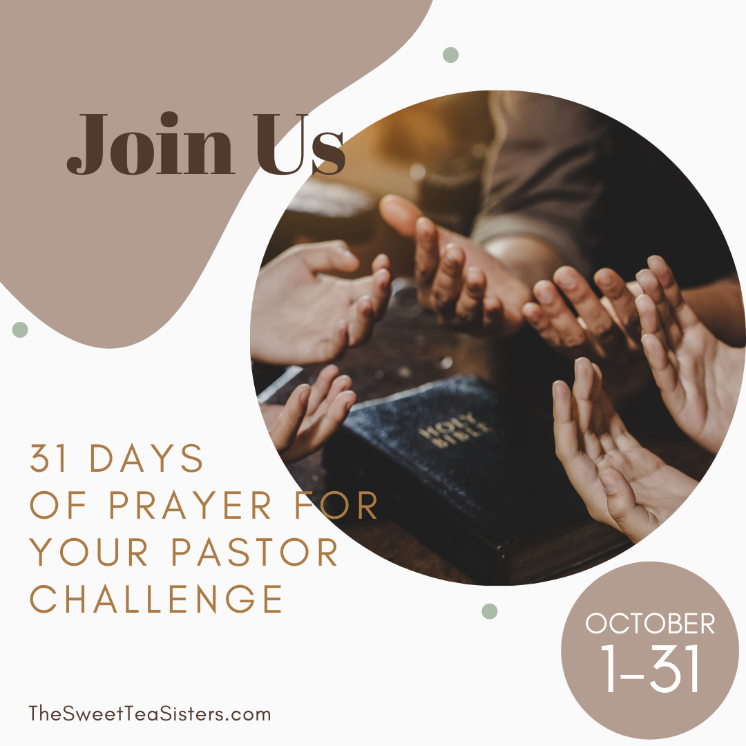 The Best Way to Appreciate Your Pastor this October – The Sweet Tea Sisters